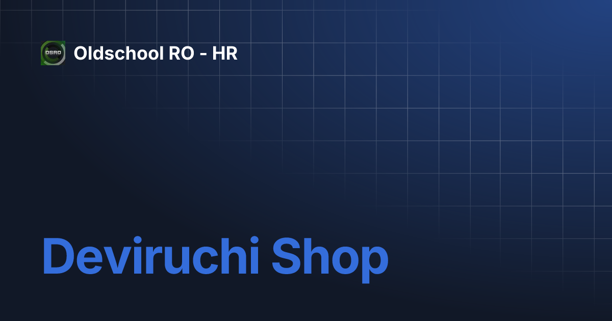 Deviruchi Shop | Oldschool RO - HR